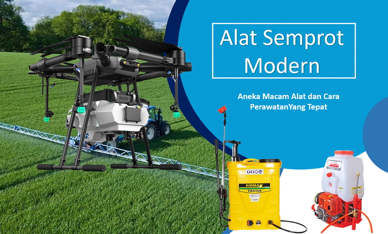 Aneka Macam Mesin Semprot Pertanian Modern | JogloNesia