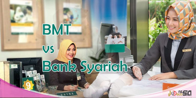 Tak Banyak Yang Tahu! Ini Perbedaan BMT dan Bank Syariah